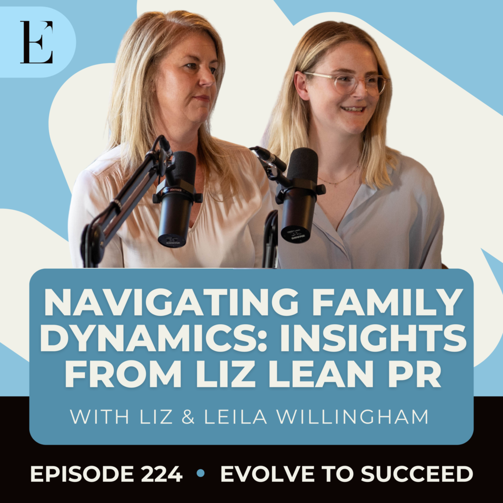 Navigating Family Dynamics: Insights from Liz Lean PR - Evolve